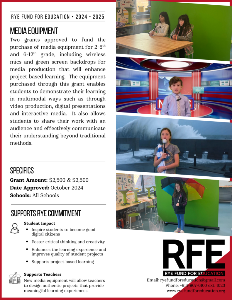Media Equipment- $5,000 (October 2024) - Rye Fund for Education
